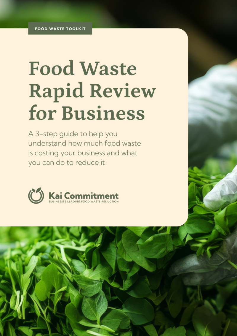 Food Waste Rapid Review – Kai Commitment
